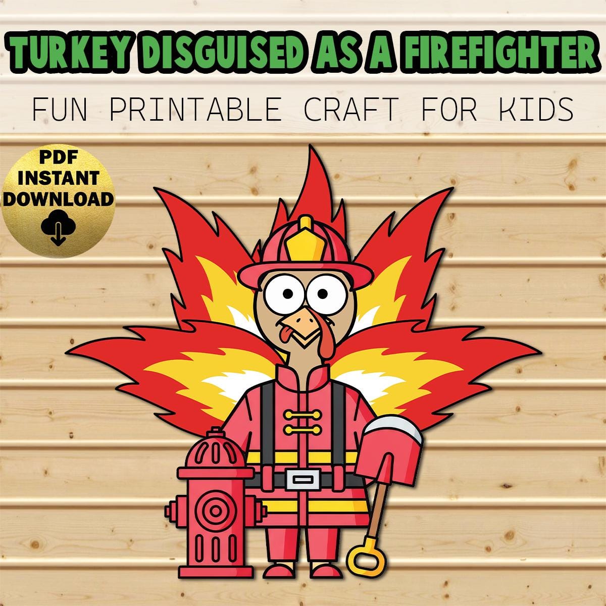 Turkey in Disguise Printable | Firefighter Turkey Craft for Kids ...