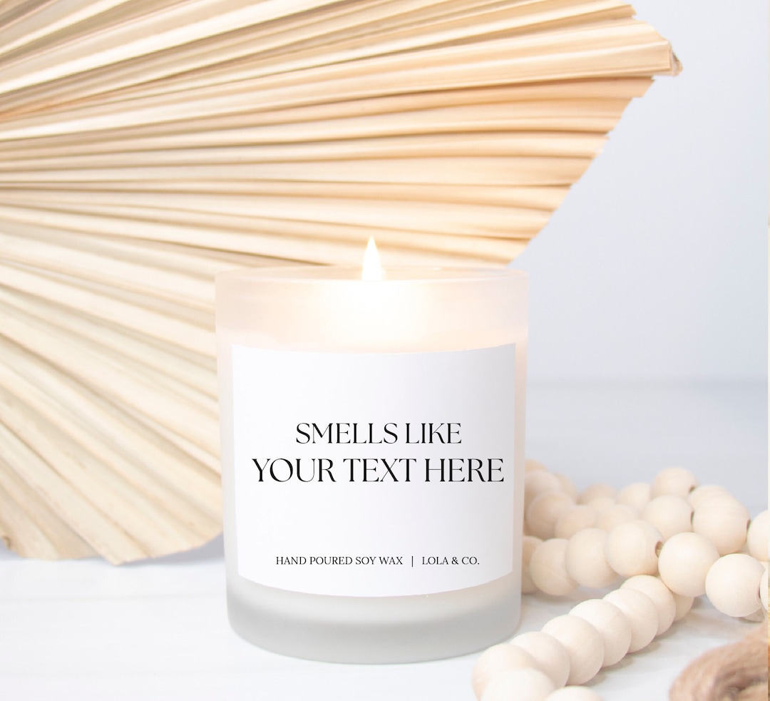 Personalized Candle, Custom Candle, Smells Like Personalized Gift ...