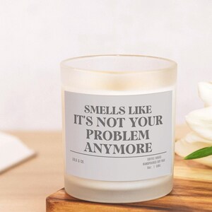 Smells Like It's Not Your Problem Anymore, Retirement Candle, Funny ...