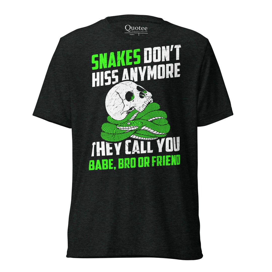 Snakes T-shirt Black T-shirt, Reptilian Shirt, Quote on Shirt, T-shirt ...