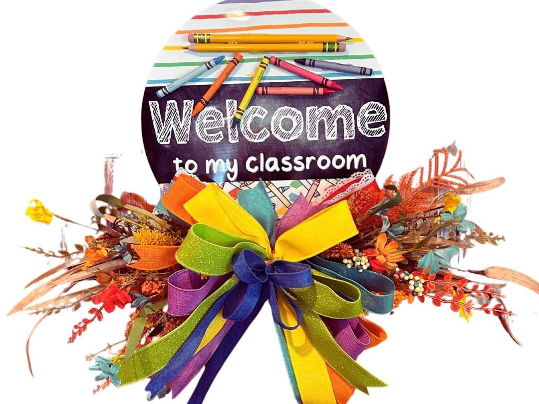Colorful “welcome to My Classroom” Wreath - Perfect Back-to-school Door ...