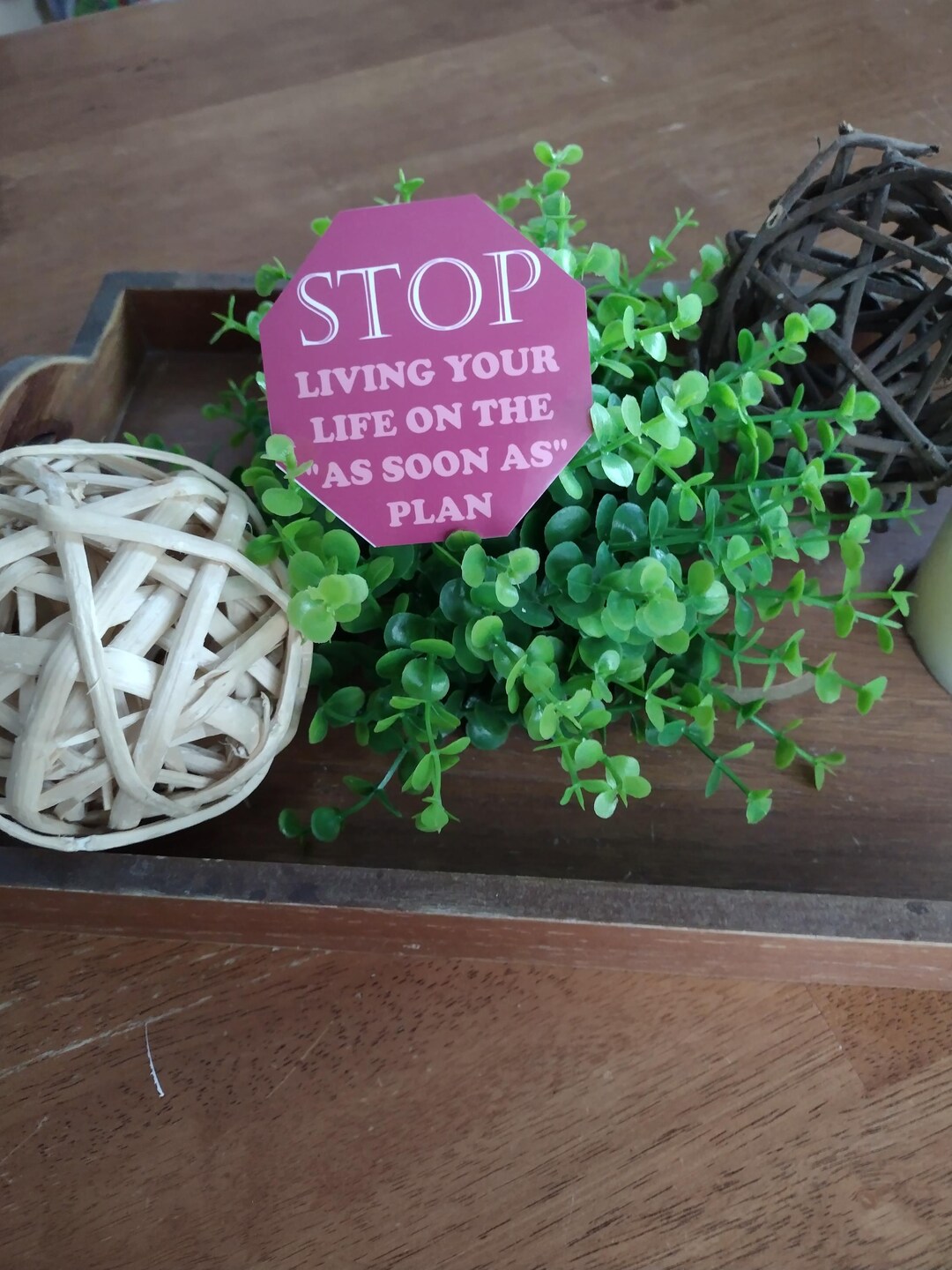 Stop Living on the as Soon as Plan Sticker - Etsy