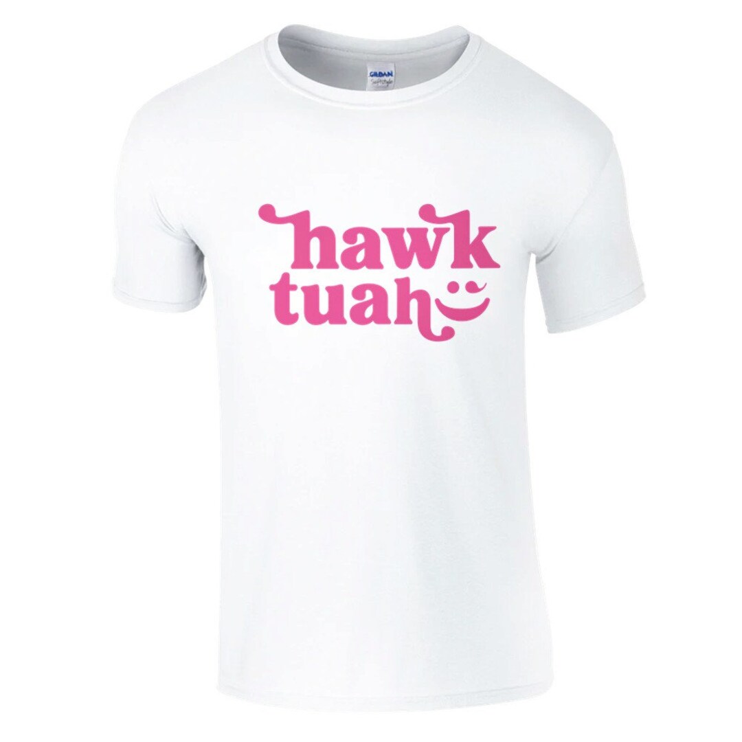 HAWK TUAH TEE Hawk Tuah Girl Spit on That Thing Funny Tee Funny Gift ...