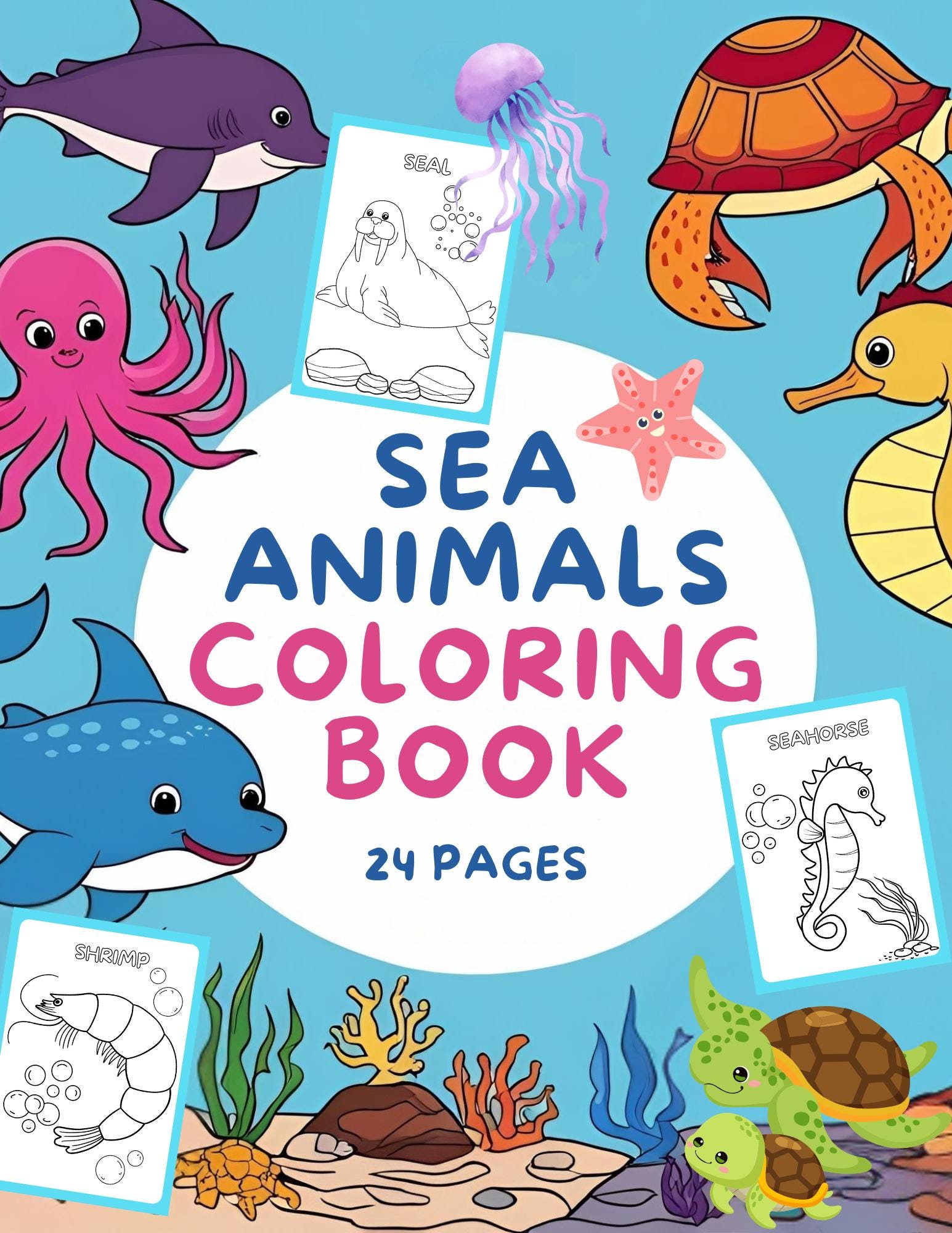 Sea Animals Coloring Pages for Kids –24 Printable, Fun & Educational ...