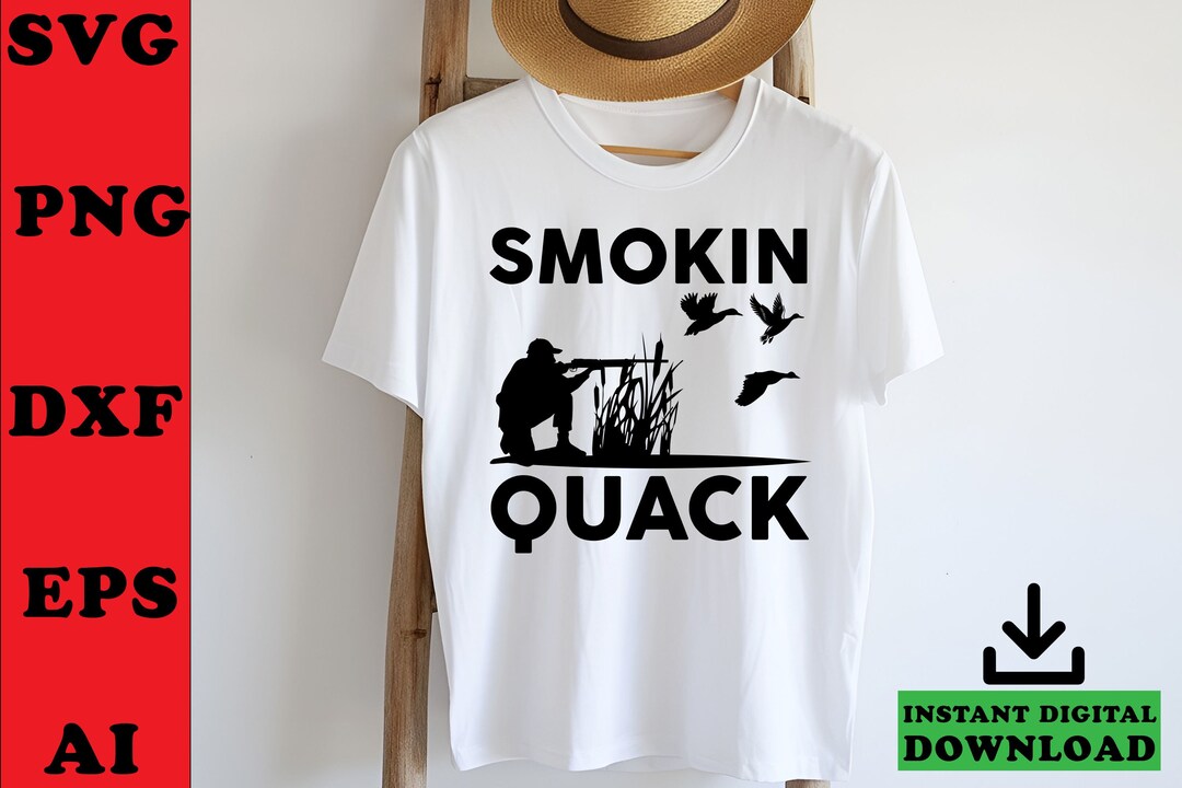 Duck Hunting Svg, Duck Hunting Svg Design, Smoking Quack Svg, Hunting ...