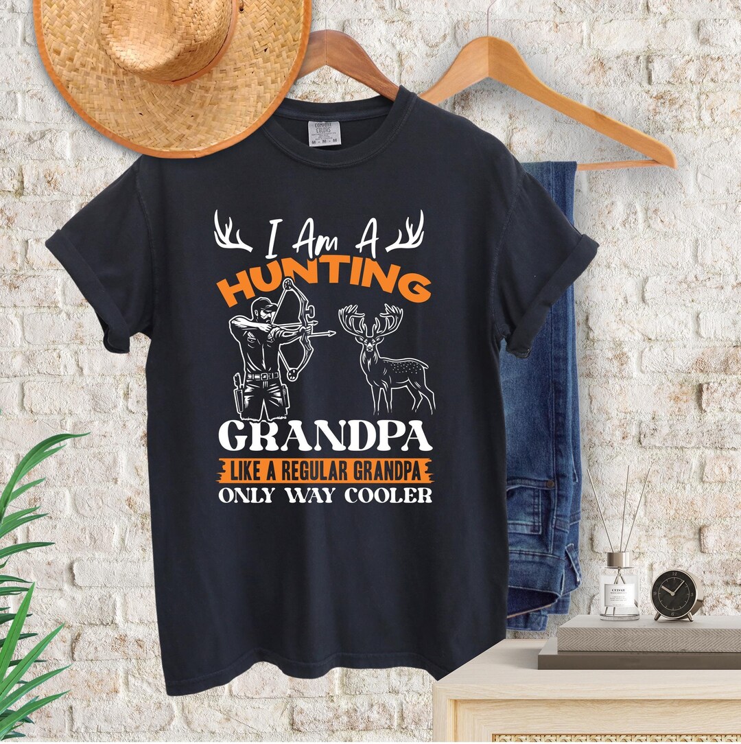 Deer Hunting Svg Png | I Am a Hunting Grandpa Like a Regular Grandpa ...