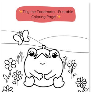 Tilly the Toadmato - Printable Coloring Page | Cute Whimsical Nature ...