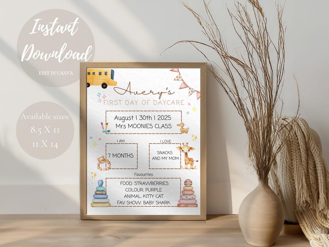 First Day of Daycare Sign | Editable Keepsake (digital Download) - Etsy