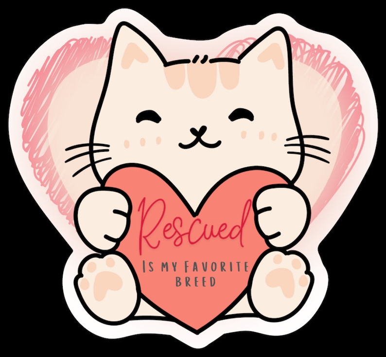 Rescued is My Favorite Breed - Cat Sticker, Rescue Cat Sticker, Rescue ...