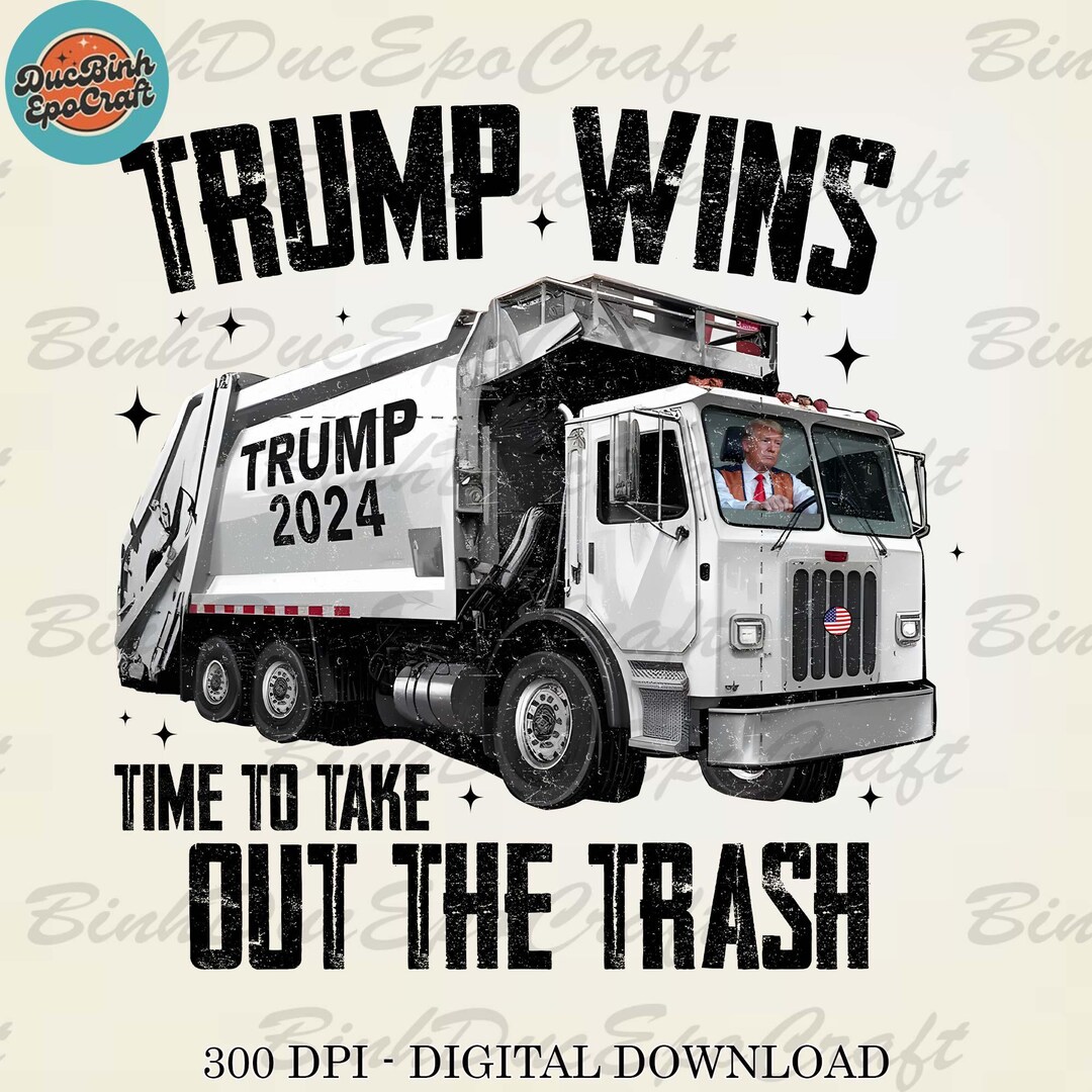 Garbage for Trump Png, Trashy Donald Trump as Garbage Collector PNG ...
