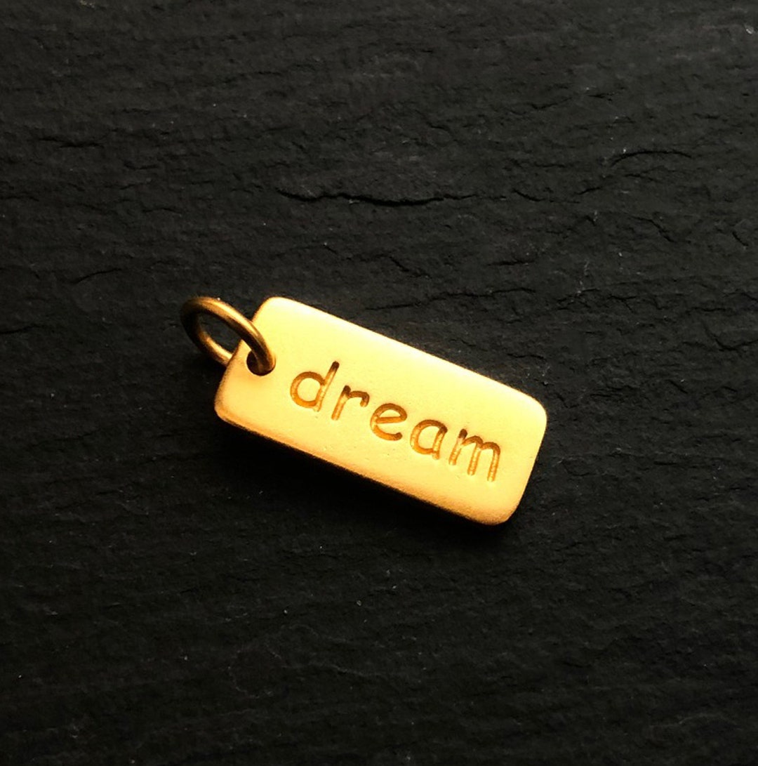 Dream Charm, Gold Plated Message Charm, Nina Designs Charm, Goldplated ...