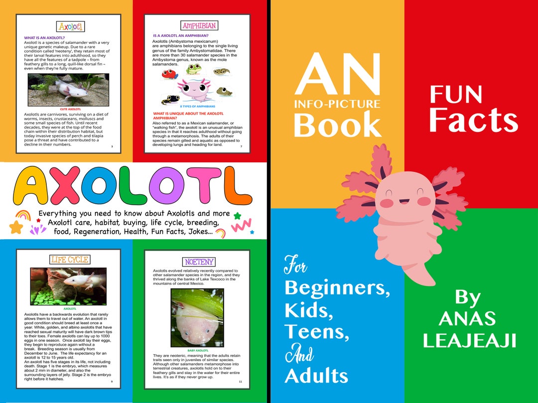 Axolotl Picture Book Fun Facts About the Most Awesome Salamander ...