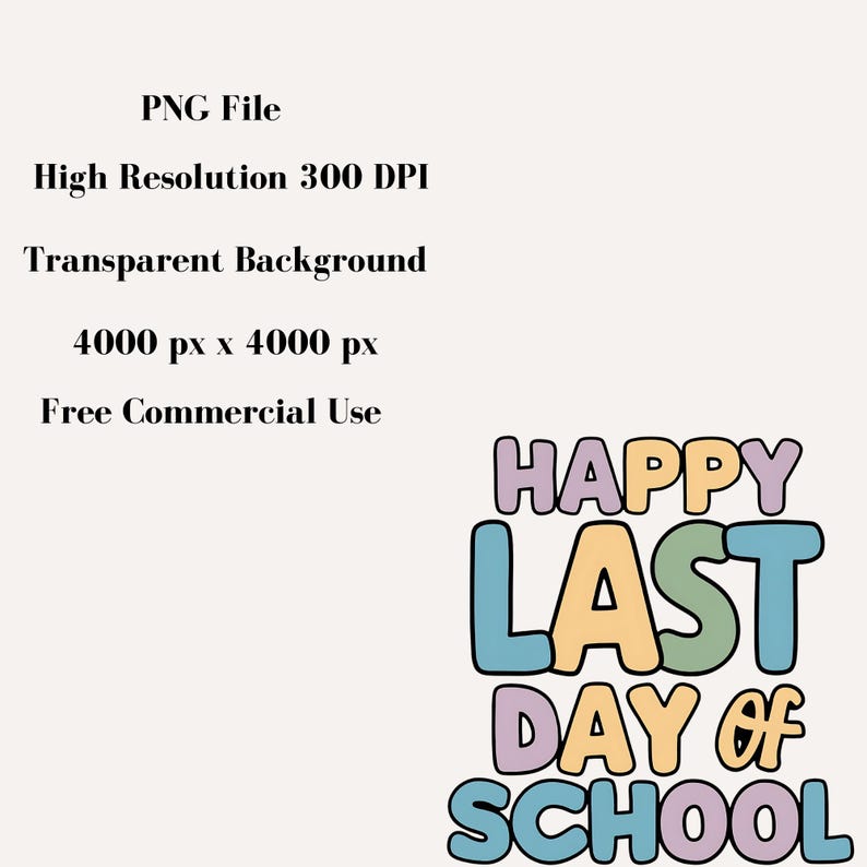 Last Day of School PNG, Teacher Shirt PNG, Teacher Appreciation PNG ...