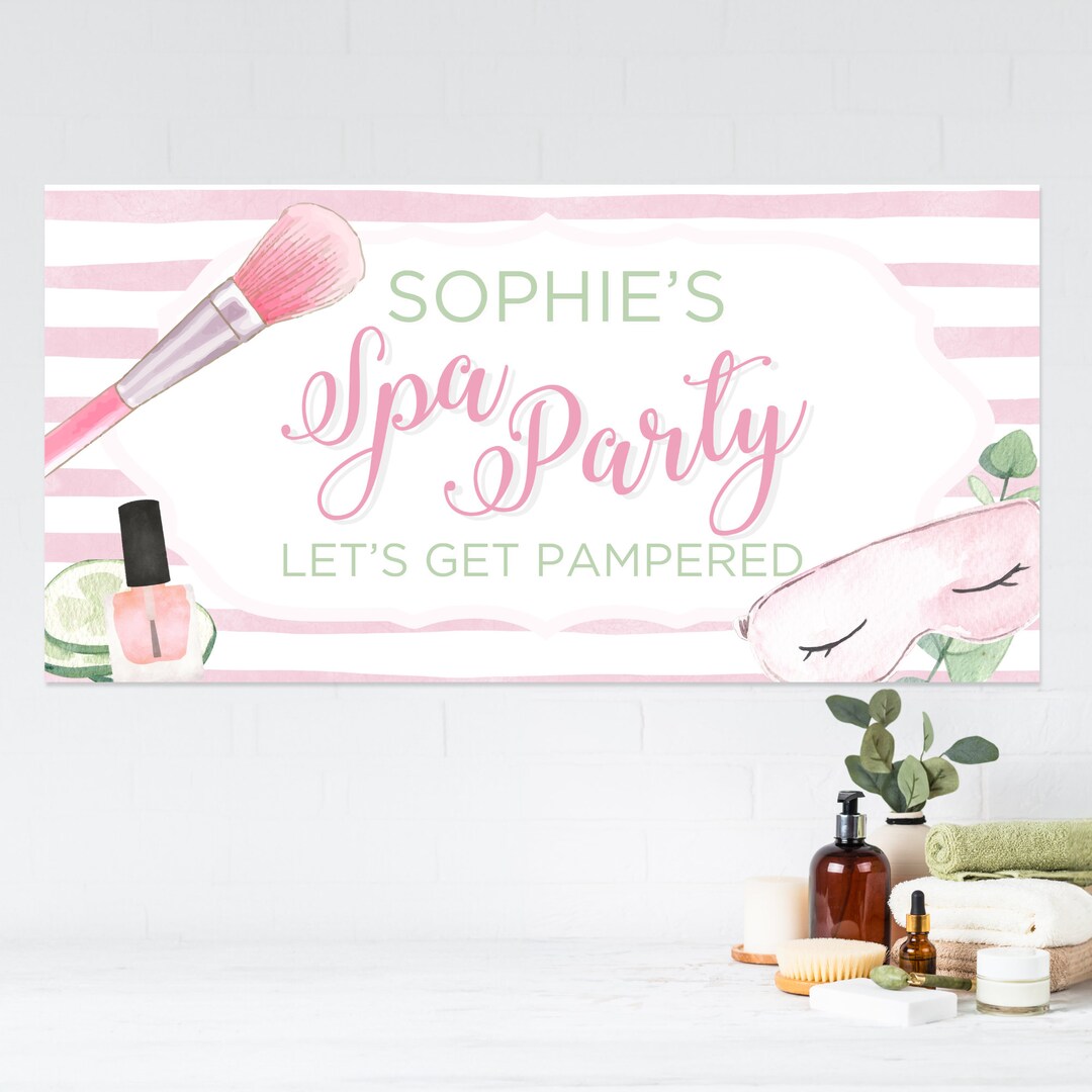 Spa Birthday Party Banner, Pamper Party Banner, Customizable Party ...