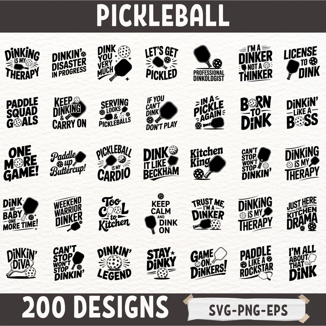 Funny Pickleball SVG Bundle | 200 Pickleball Sayings SVG PNG Eps Cut ...