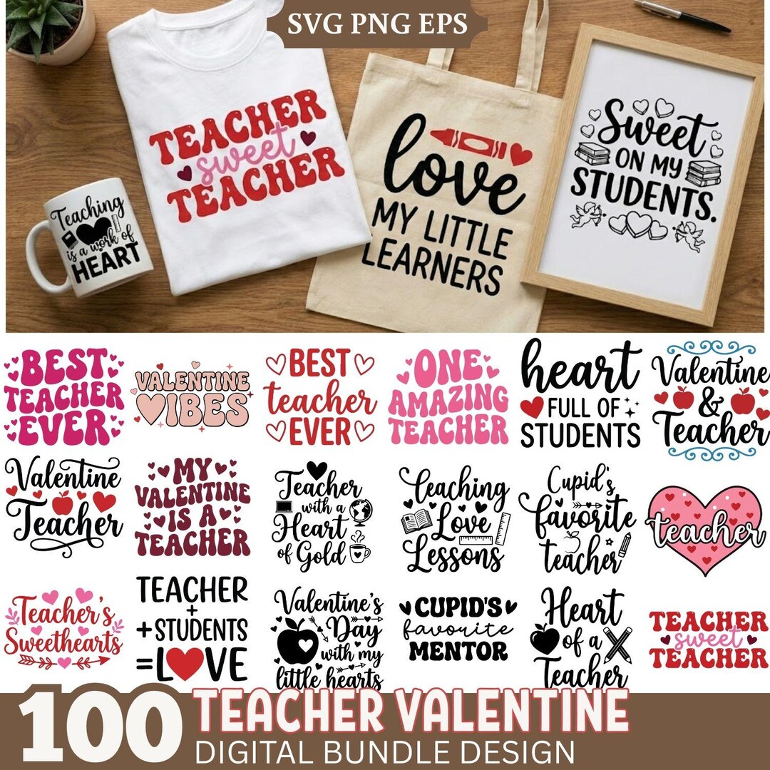 Valentine Teacher SVG Bundle | Cute Teacher Valentine Quotes SVG PNG ...