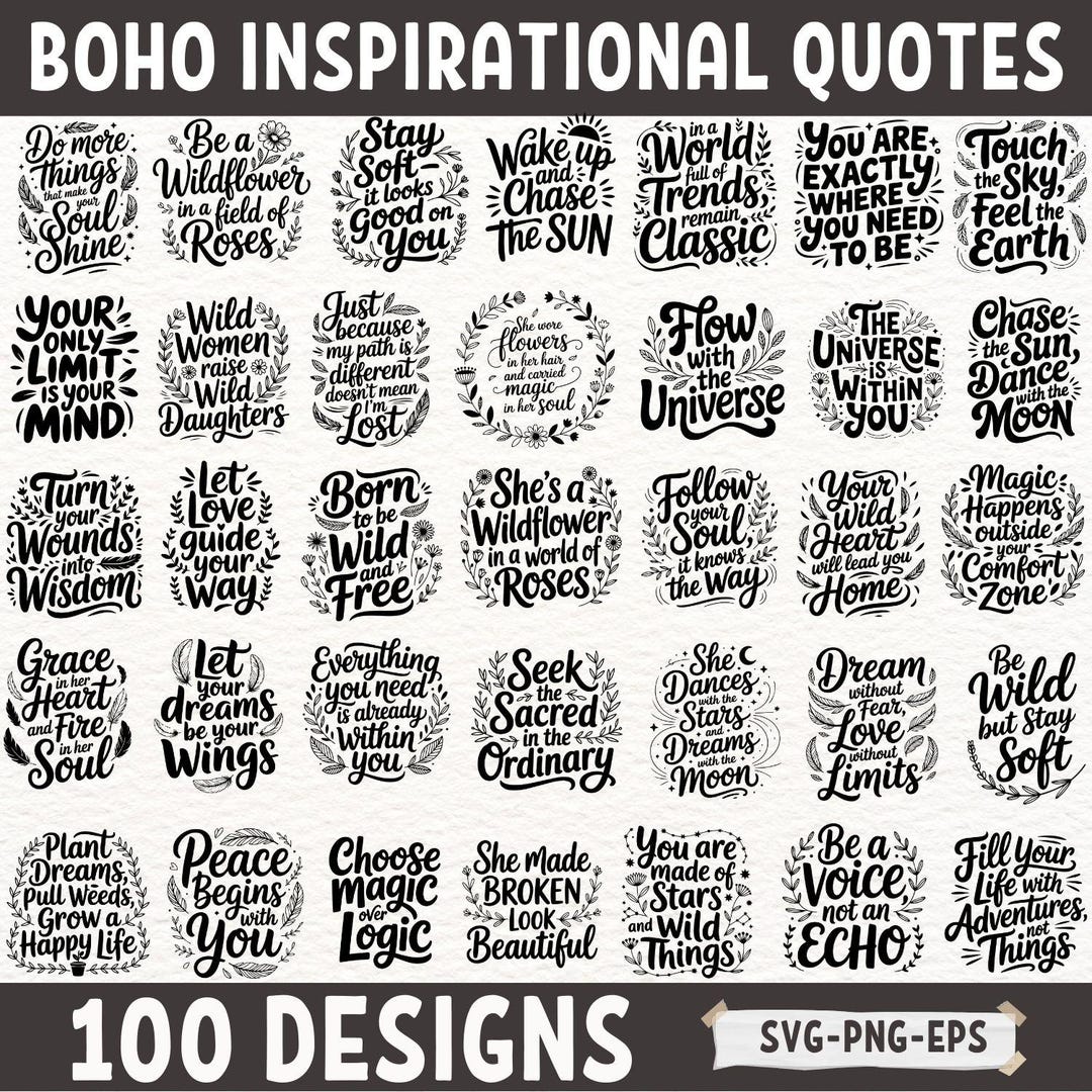 Boho Inspirational Quote SVG Bundle | 100 Positive Motivational Sayings ...
