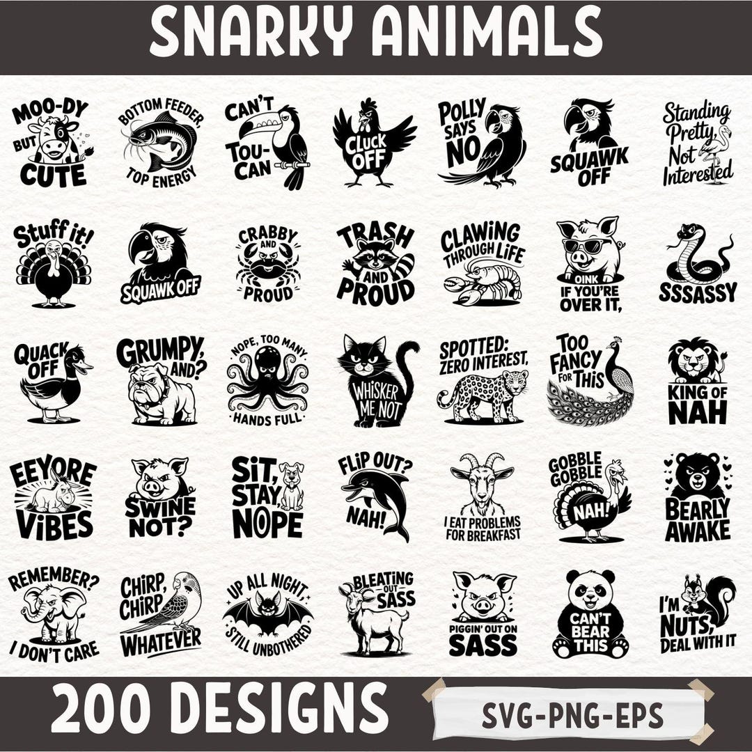 Snarky Animals SVG Bundle Funny Animal Quotes Clipart Sassy Sarcastic ...