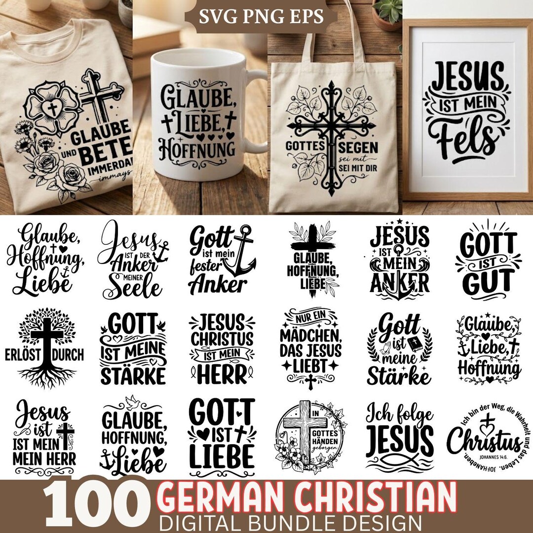 German Christian SVG Bundle, Faith Quotes SVG PNG Eps, Jesus Cross ...