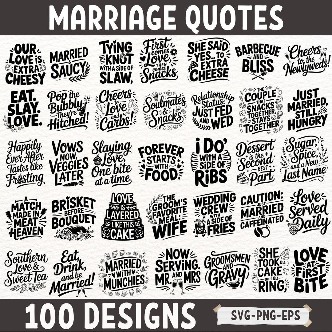 Funny Marriage Quotes SVG Bundle for Cricut and Silhouette, 100 Wedding ...