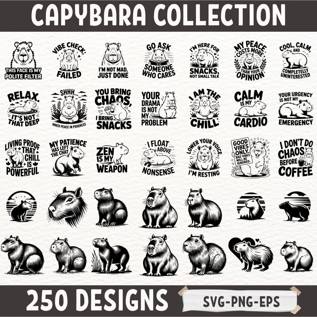 Funny Capybara SVG Bundle With Sarcastic Quotes and Chill Sayings, 250 ...