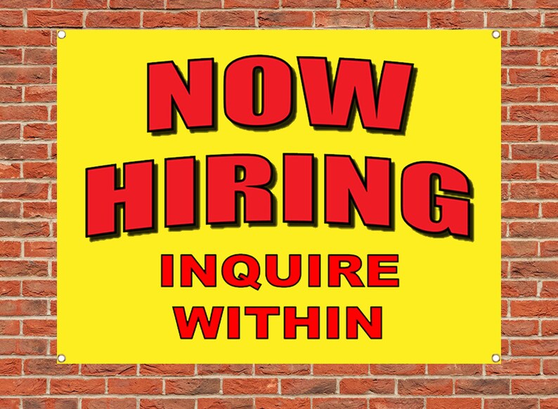 Now Hiring Vinyl Banner Sign for Business Owners Choose Custom Color ...