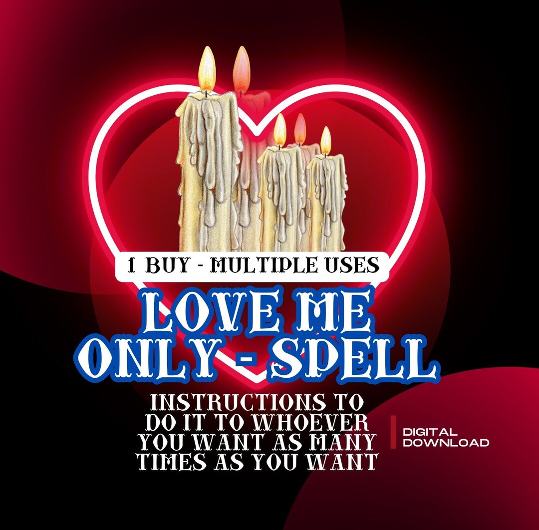Love Me Only Spell Love Casting Spell Same Day Spell Loves Me Spell ...