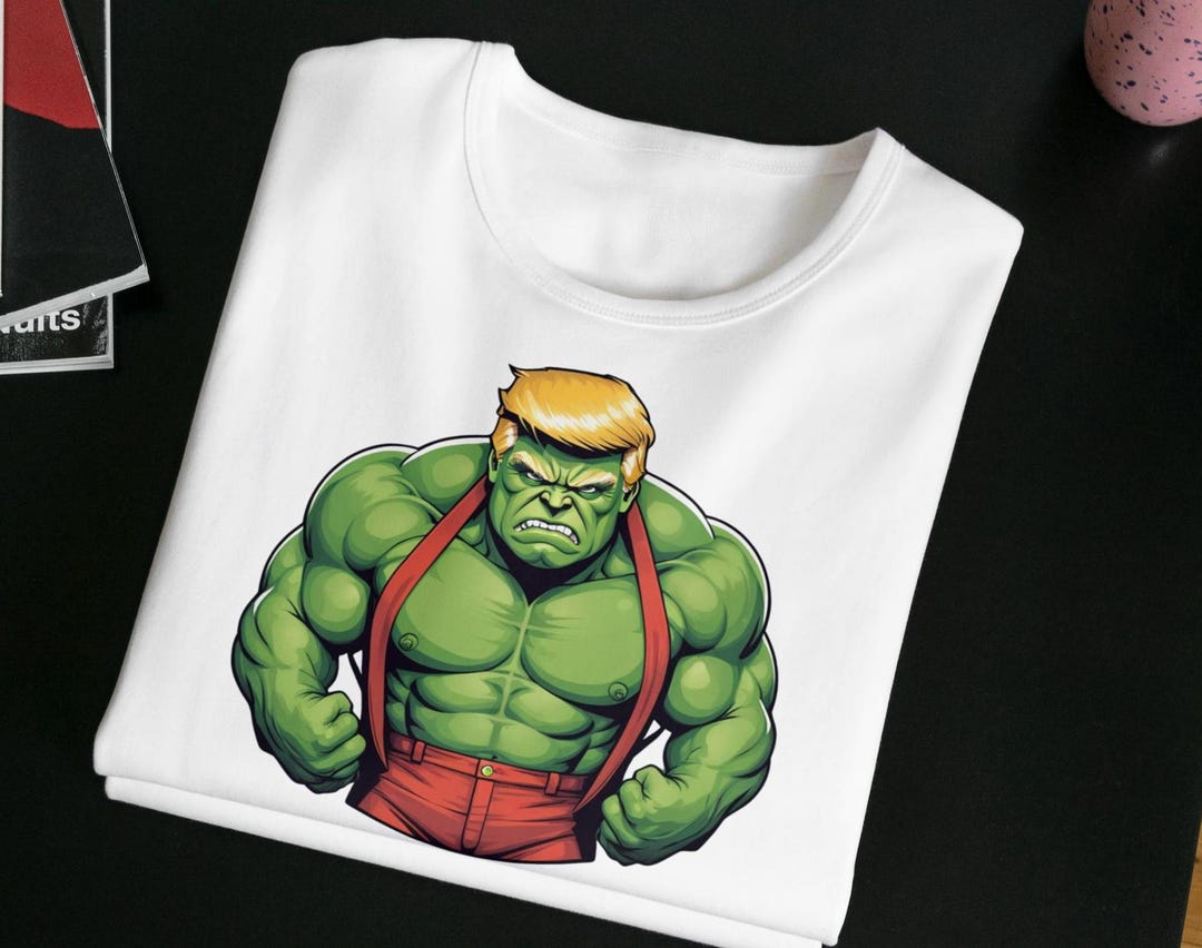 Trump Hulk PNG Digital Download ,superhero Art Instant Download , High ...