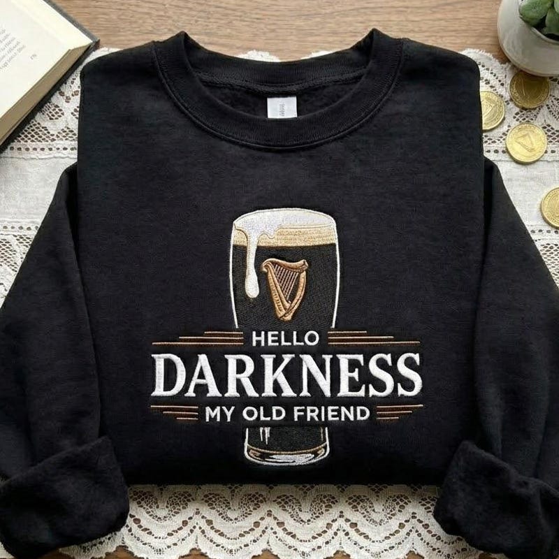 Hello Darkness My Old Friend Guinness Shirt - Etsy
