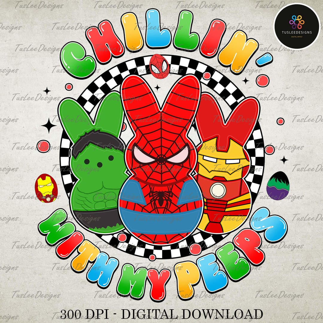Cartoon Chillin With My Peeps Easter Superhero Png, Happy Easter Png ...