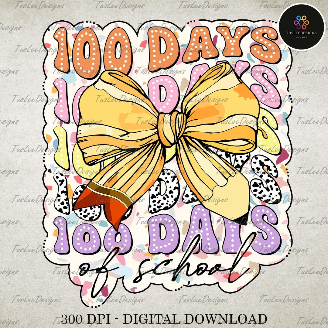 Coquette Teacher Pencil Bow Png, 100 Days of School PNG, School Teacher ...