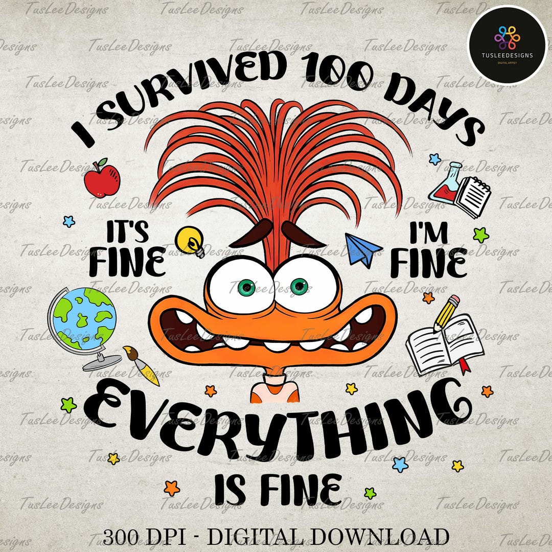 I Survived 100 Days of School Png, 100 Days of School Png, 100 Days of ...