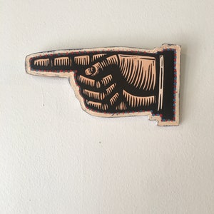 Pointer Finger Woodcut Print on Wood - Manicule - Hand Art - Pointing ...