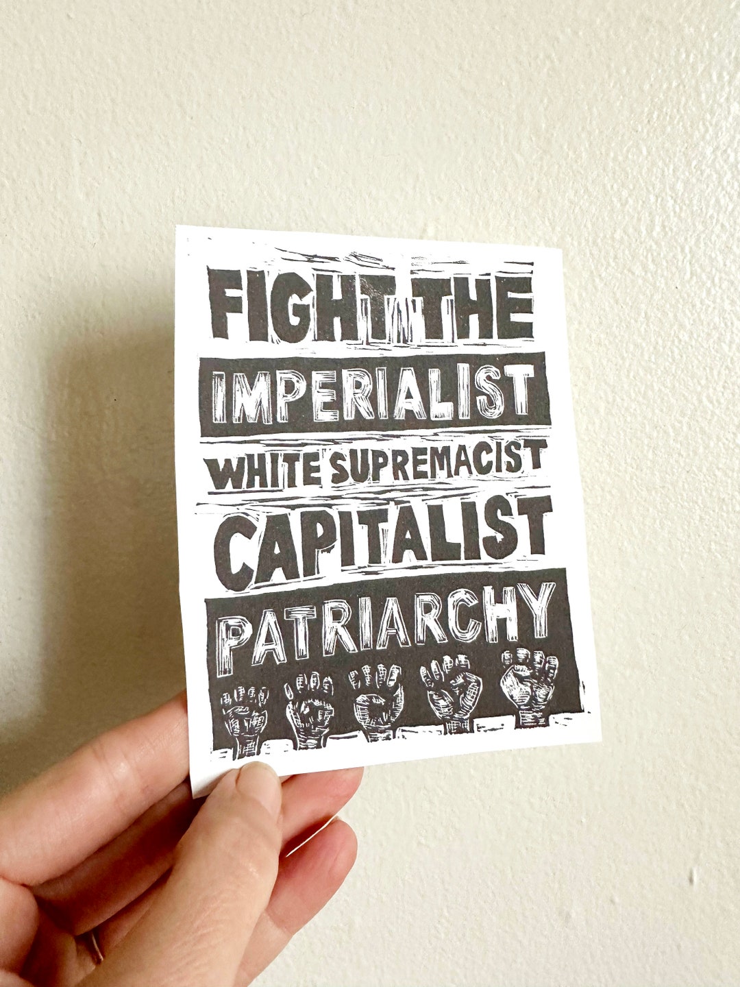 Fight the Imperialist, White Supremacist, Capitalist, Patriarchy ...