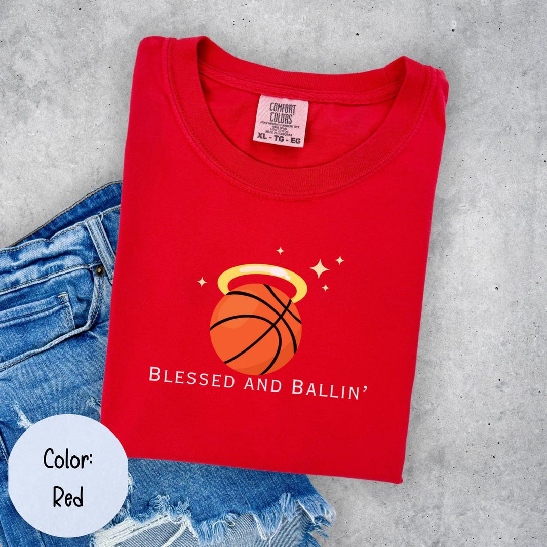 Christian Mom Blessed and Ballin Basketball Comfort Colors T-shirt, Tis ...