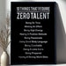 10 Things That Require Zero Talent Print, Motivational Office Wall Art ...