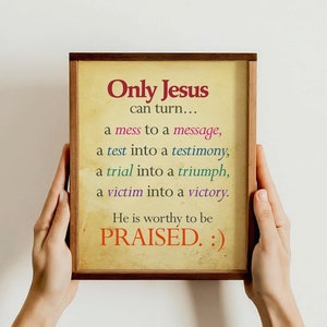 Only Jesus Can Turn Mess to Message Poster, Christian Wall Art ...