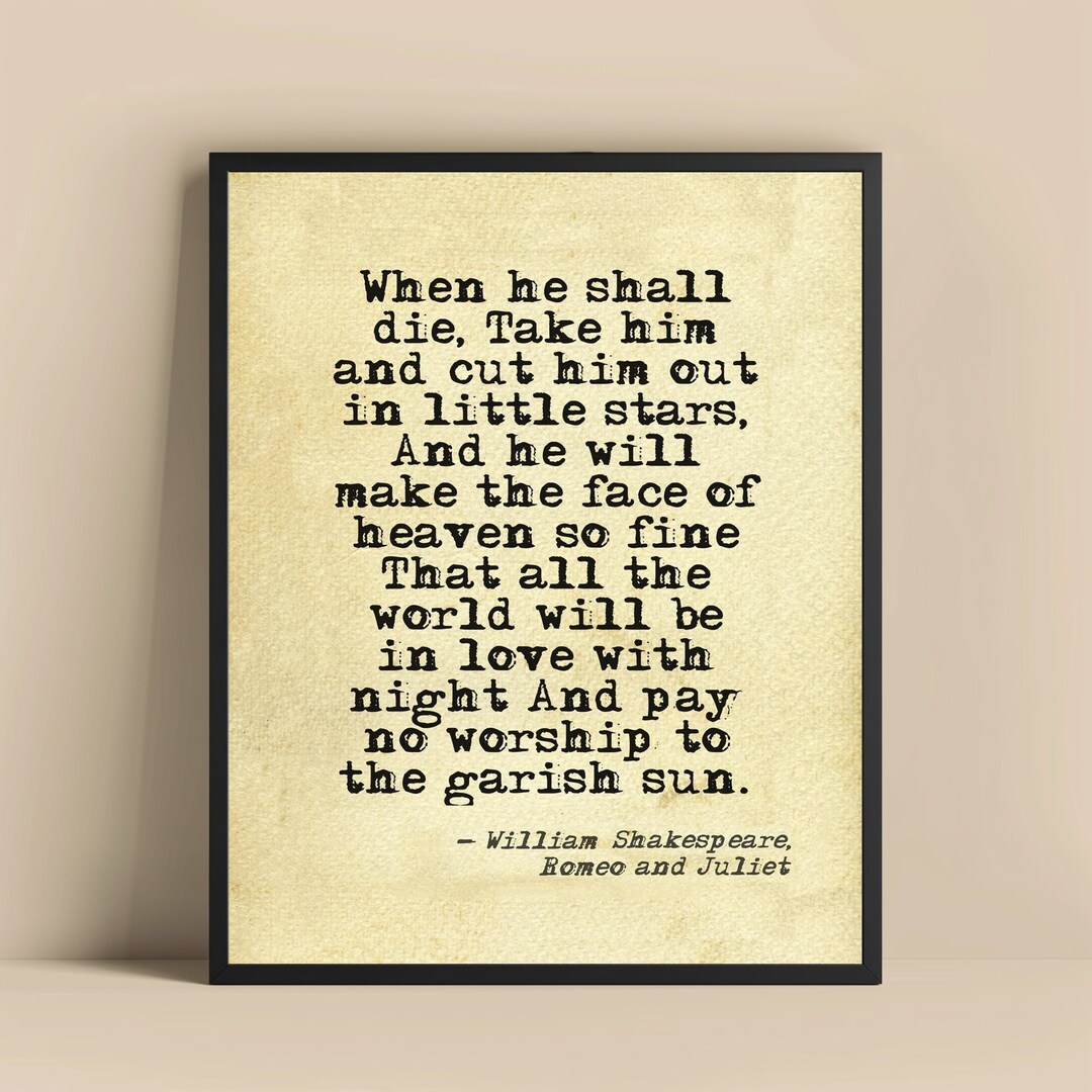 Shakespeare Quote Print, Romeo and Juliet Wall Art, Literary Home Decor ...