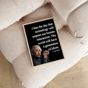Albert Einstein Quote Print, Technology Surpassing Interaction Poster, Inspirational Wall Art ...
