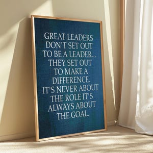 Great Leaders Quote Wall Art - Inspirational Leadership Print ...