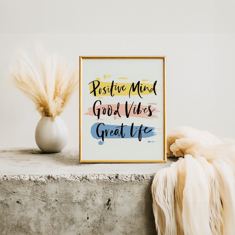 Positive Mind Good Vibes Wall Art, Inspirational Quote Gift ...