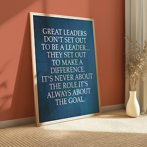 Great Leaders Quote Wall Art - Inspirational Leadership Print ...