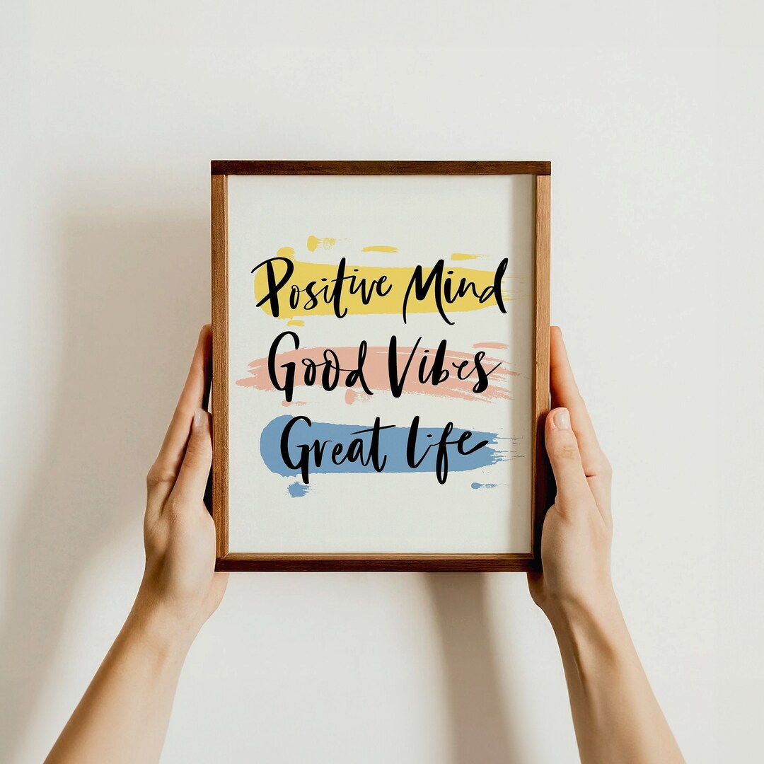 Positive Mind Good Vibes Wall Art, Inspirational Quote Gift ...