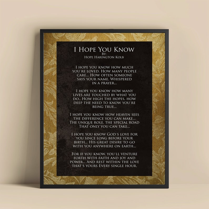 I Hope You Know Poem Wall Art, Inspirational Poem Gift, Poetry Gift ...