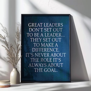 Great Leaders Quote Wall Art - Inspirational Leadership Print ...