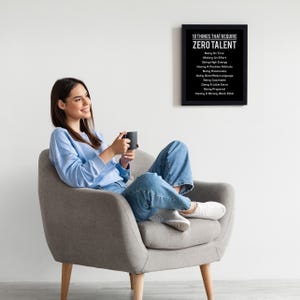 10 Things That Require Zero Talent Print, Motivational Office Wall Art ...