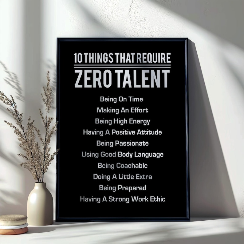 10 Things That Require Zero Talent Print, Motivational Office Wall Art ...