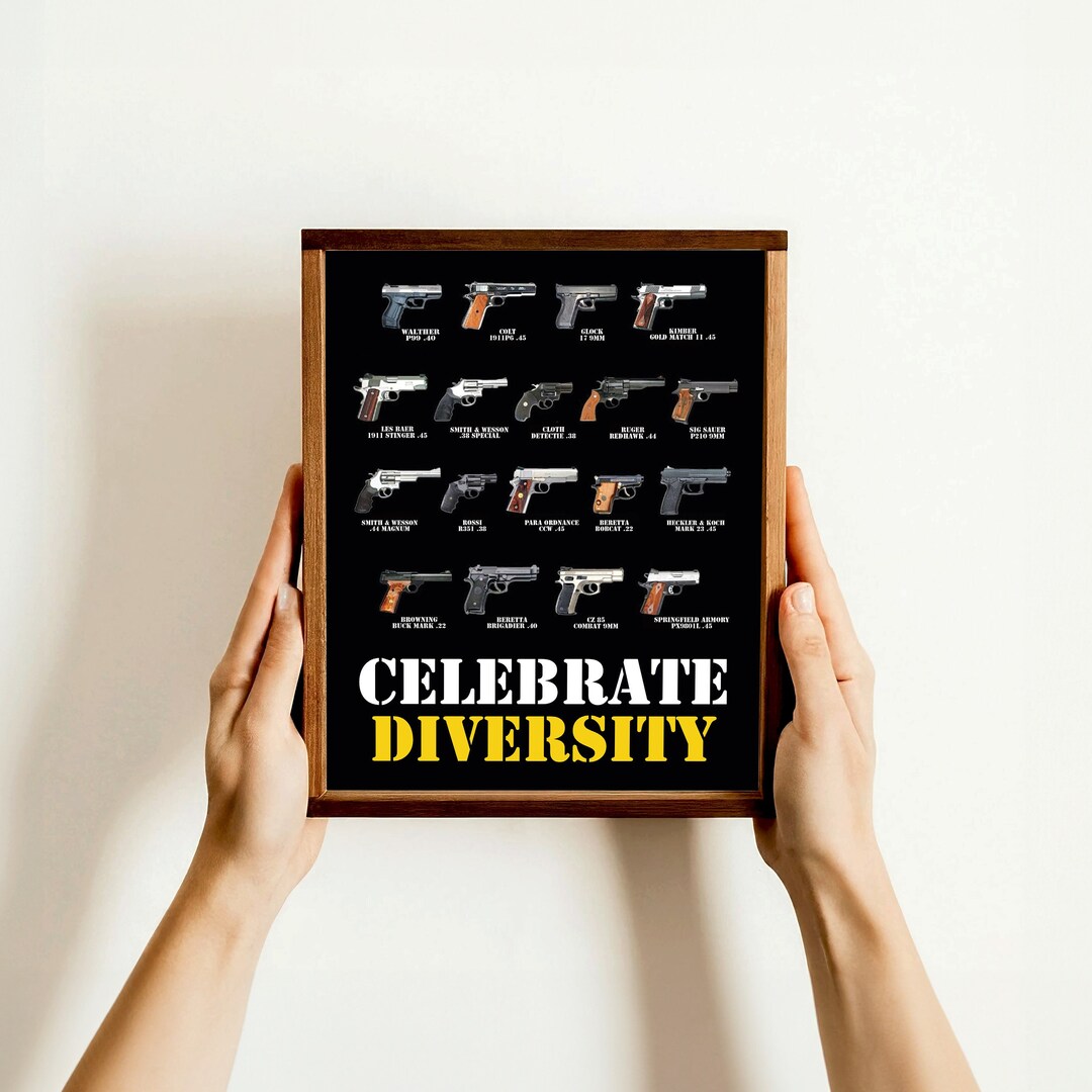 Second Amendment Gun Poster celebrate Diversity Firearm Art Print in ...