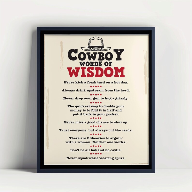 Cowboy Wisdom Wall Art - "cowboy Words of Wisdom" - Western Decor in ...