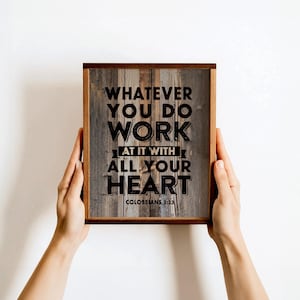 Inspirational Bible Verse Wall Art - "work at It With All Your Heart ...